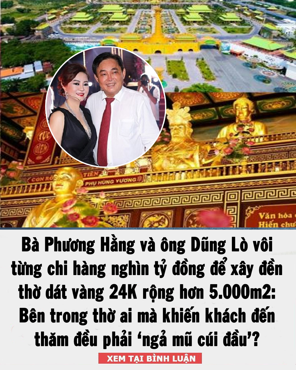 Đền thờ rộng 5.000m2 được dát vàng 24K, nằm bên trong Khu du lịch lớn ...